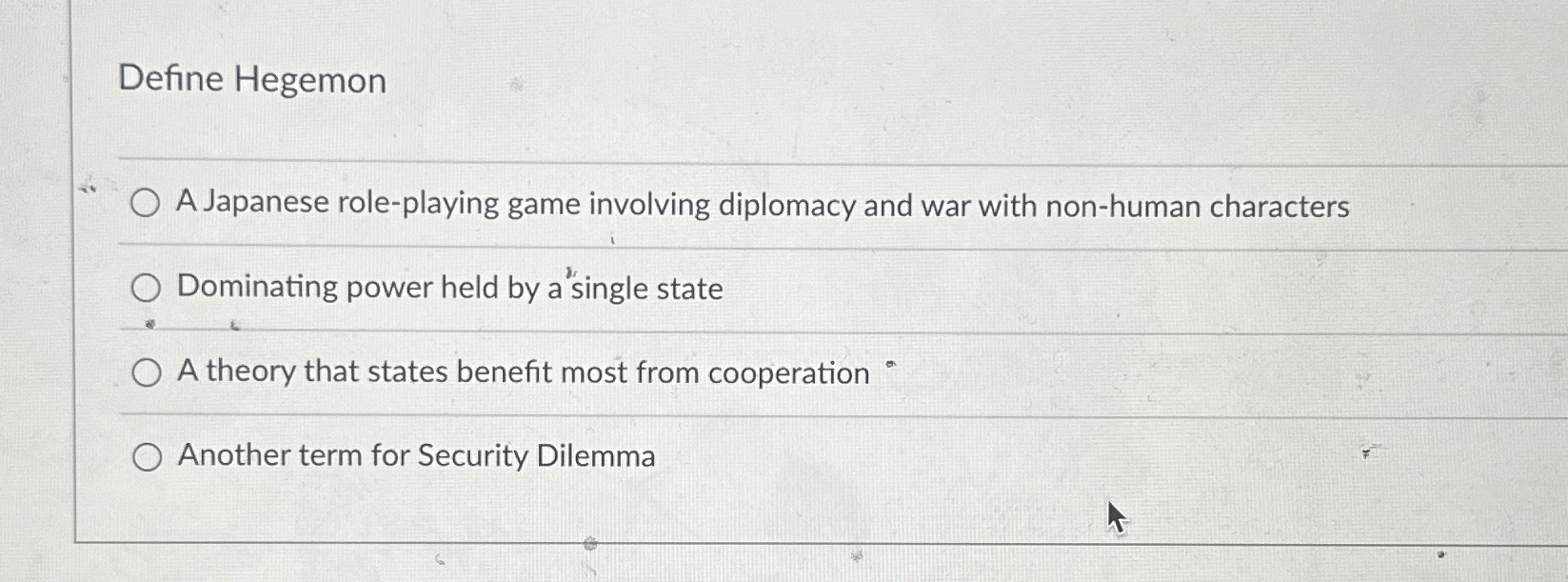 Define HegemonA Japanese role-playing game involving | Chegg.com