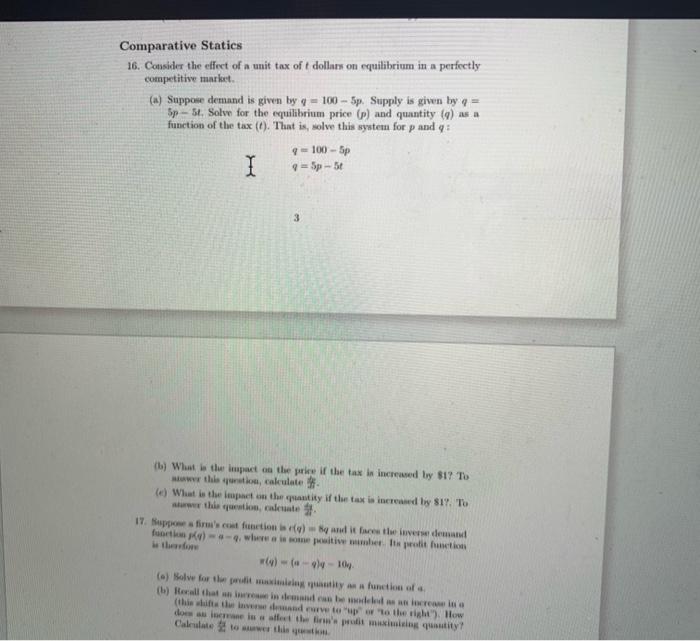 Solved Comparative Statics 16. Cobsider the effect of a unit | Chegg.com