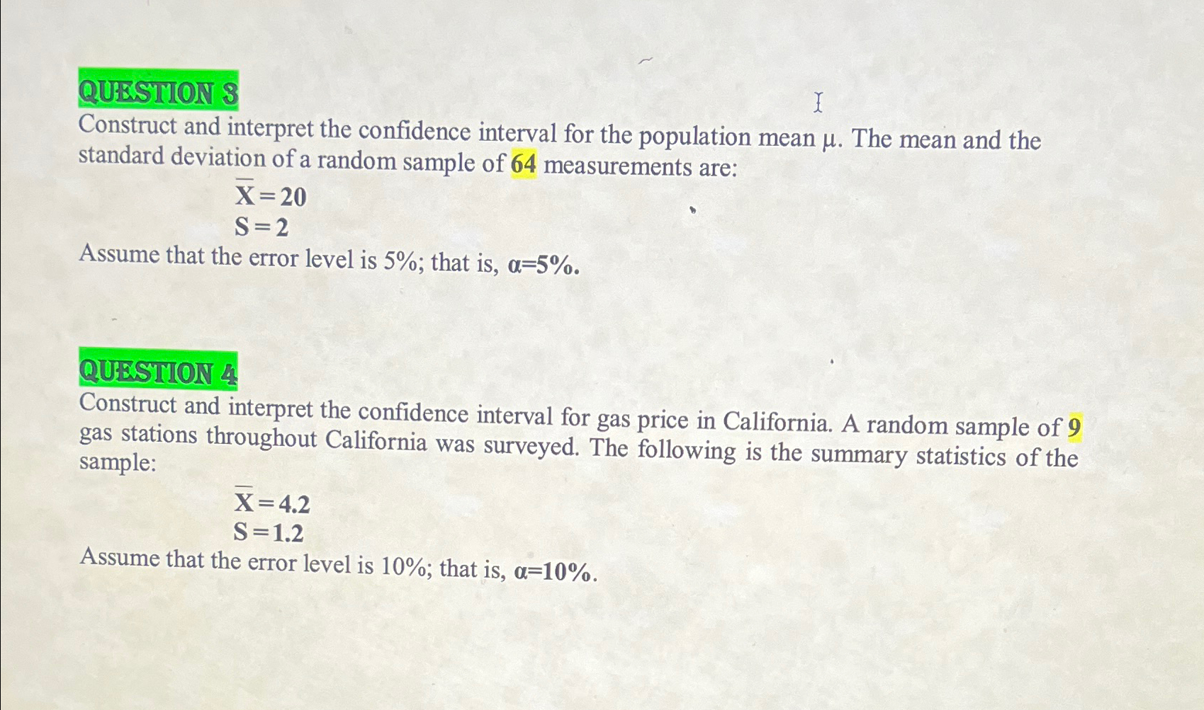Solved QUESTION 3Construct and interpret the confidence | Chegg.com