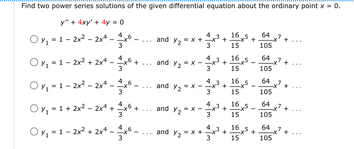 Solved Find two power series solutions of the given | Chegg.com