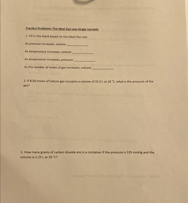 Solved Practice Problems: The Ideal Gas Law Single Variable | Chegg.com