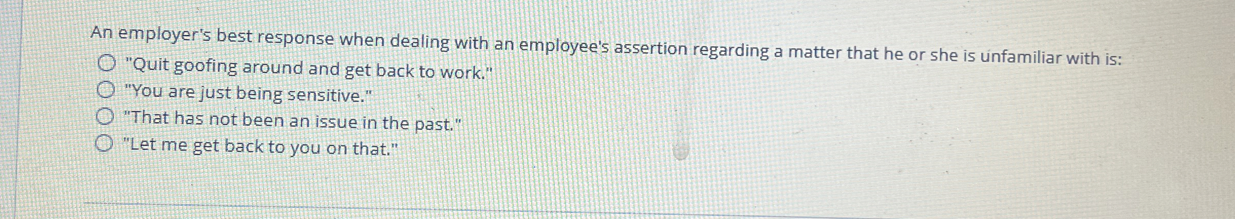 Solved An employer's best response when dealing with an | Chegg.com