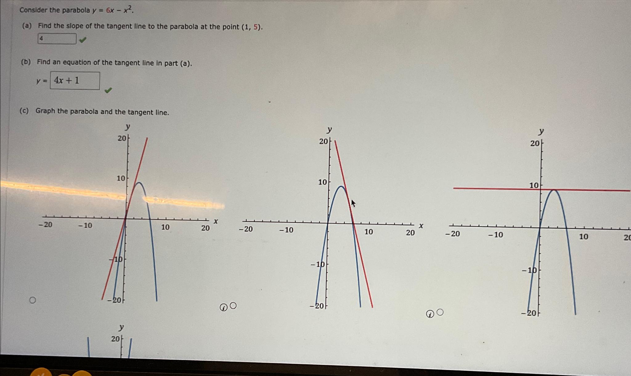 Solved Consider the parabola y=6x-x2(a) ﻿Find the slope of | Chegg.com