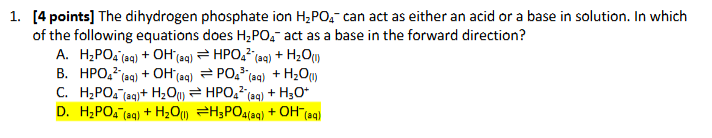 Solved [4 ﻿points] ﻿The dihydrogen phosphate ion H2PO4-can | Chegg.com