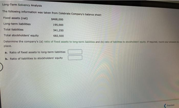 Solved Long-Term Solvency Analysis The following information | Chegg.com