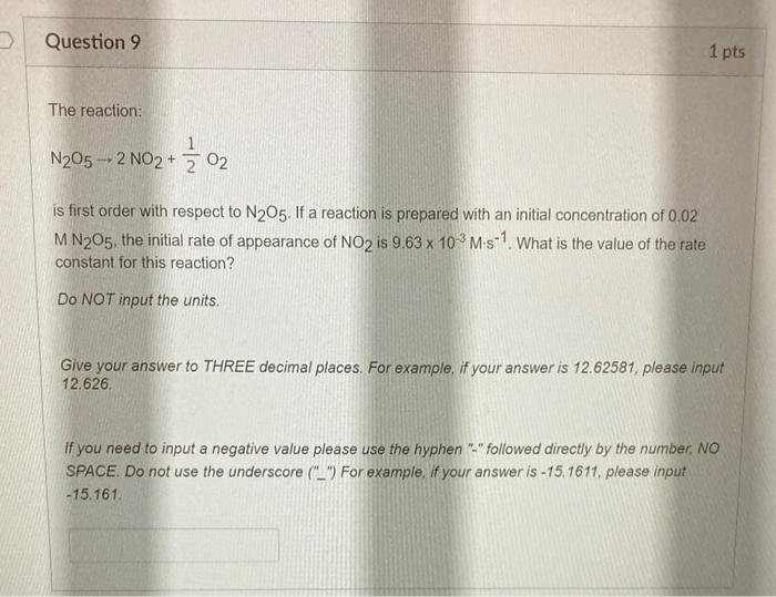 Solved The reaction: N2O5→2NO2+21O2 is first order with | Chegg.com