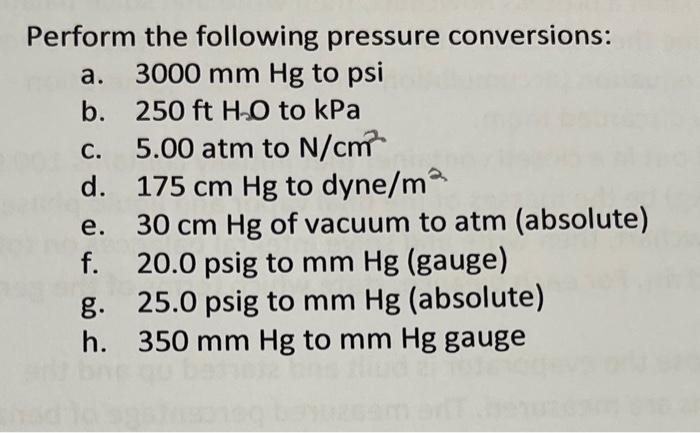 Solved Perform the following pressure conversions: a. 3000 | Chegg.com