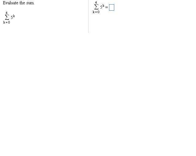 Solved Evaluate the sum. | Chegg.com