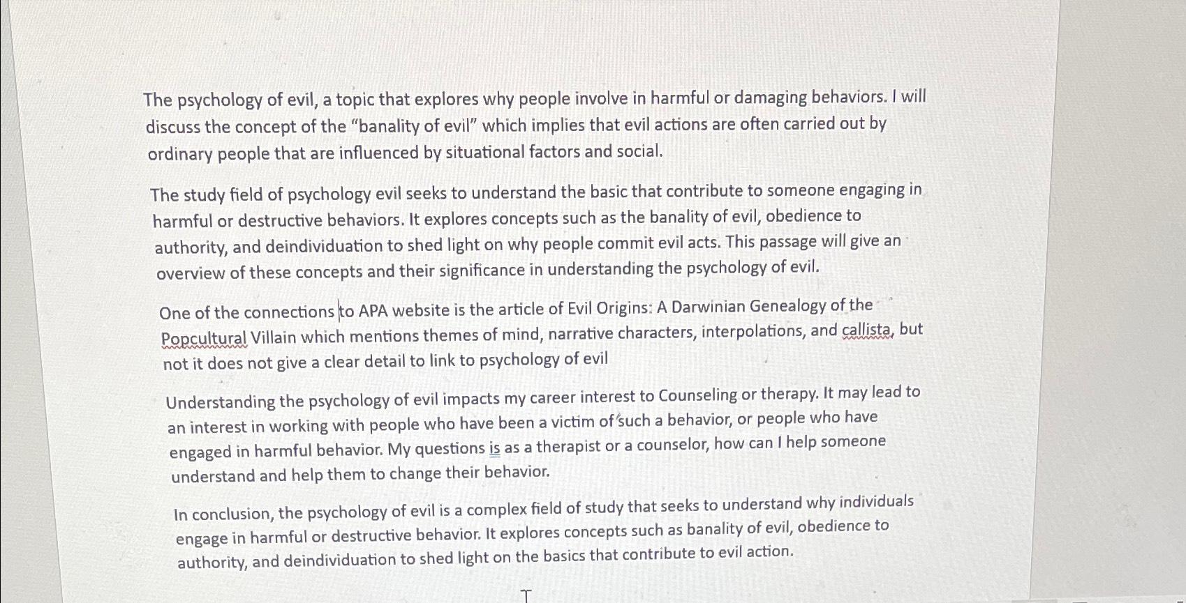Solved The psychology of evil, a topic that explores why | Chegg.com