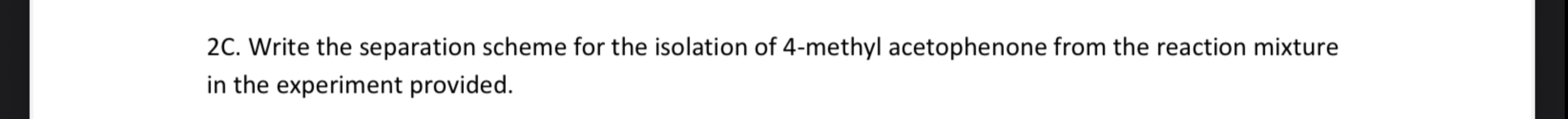 Solved 2C. ﻿Write the separation scheme for the isolation of | Chegg.com