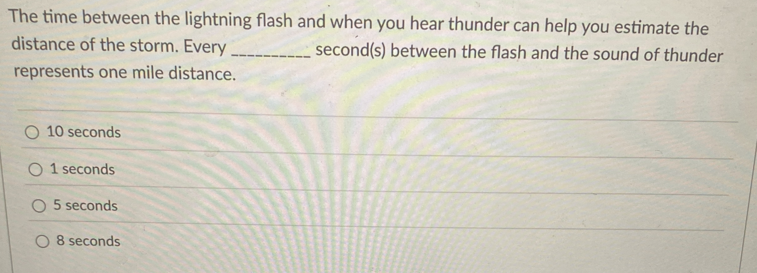 Solved The time between the lightning flash and when you | Chegg.com