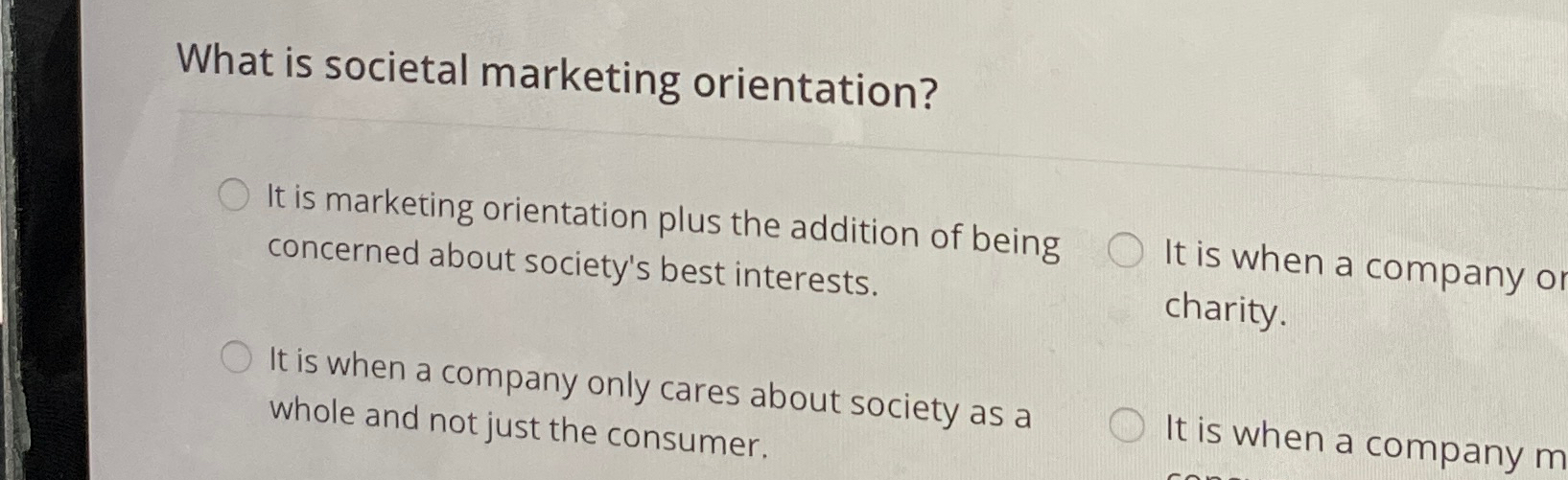 Solved What is societal marketing orientation?It is | Chegg.com