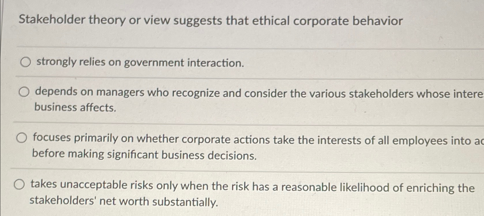 Solved Stakeholder theory or view suggests that ethical | Chegg.com