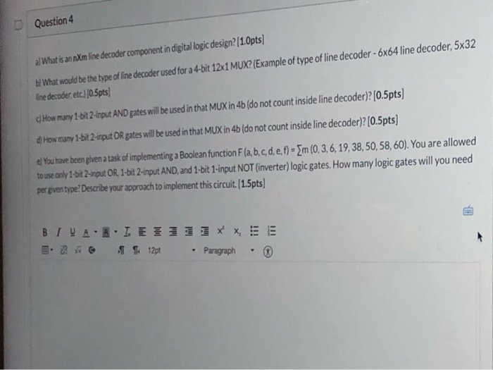 Solved D Question 4 a) What is an Xm line decoder component | Chegg.com