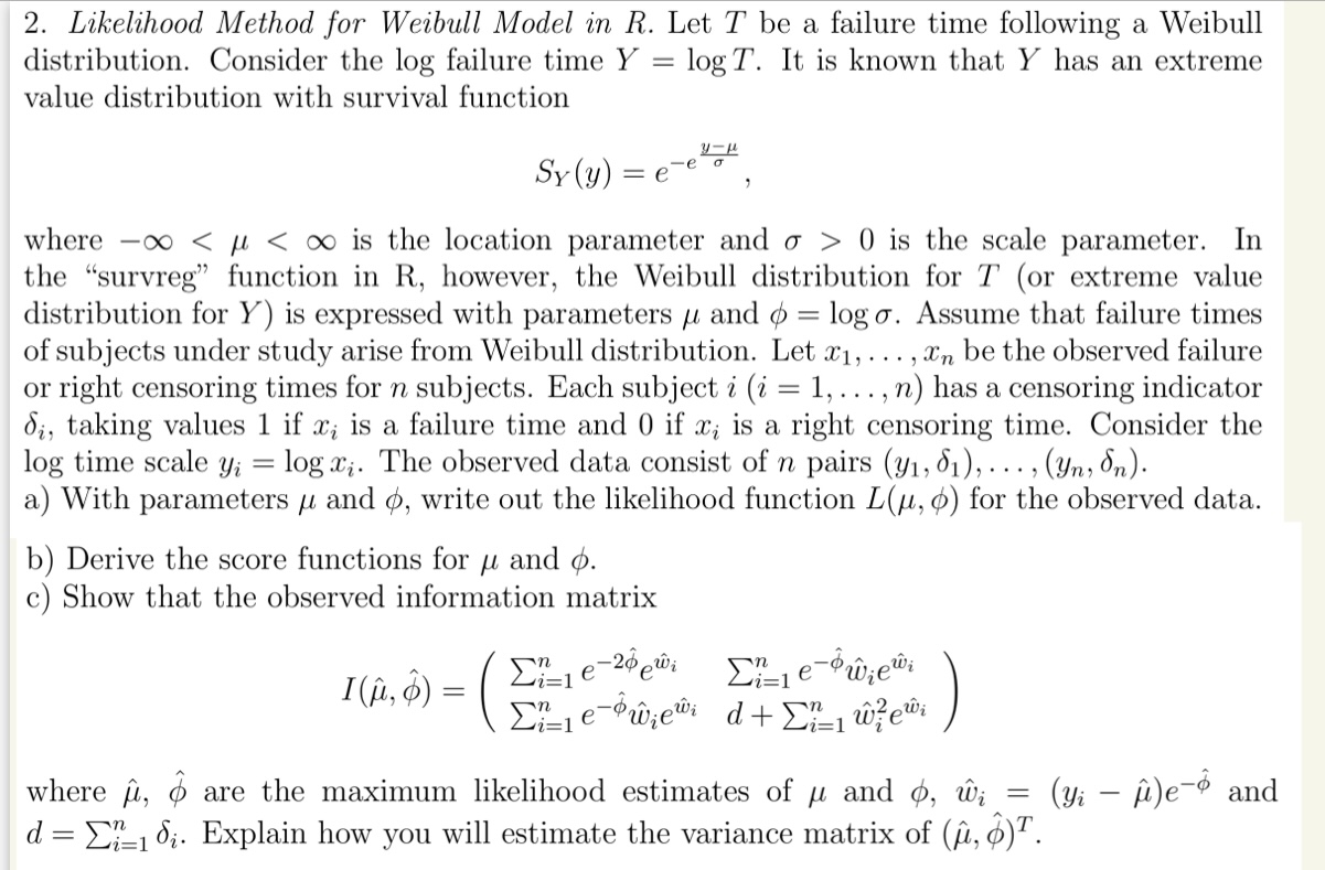 Solved b) ﻿Derive the score functions for μ ﻿and φ.c) ﻿Show | Chegg.com