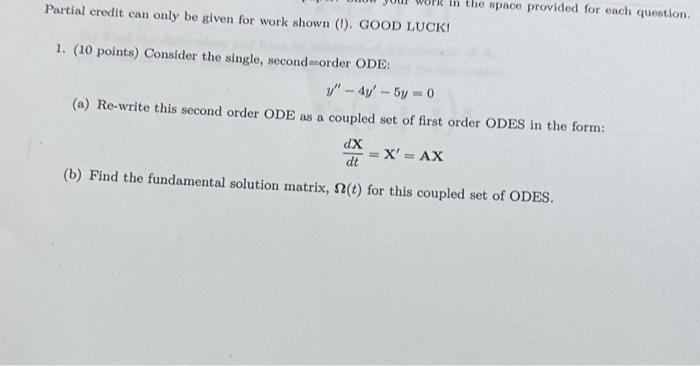 Solved Partial credit can only be given for work shown (1). | Chegg.com