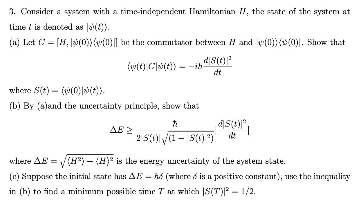 Solved Consider a system with a time-independent Hamiltonian | Chegg.com