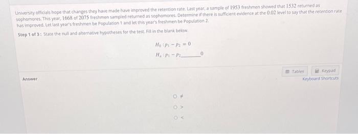 Solved University officials hope that changes they have made | Chegg.com