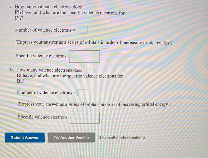 Solved a. How many valence electrons does Pb have, and what | Chegg.com