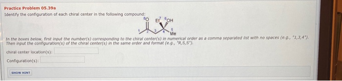 Solved Practice Problem 05.39a Identify the configuration of | Chegg.com