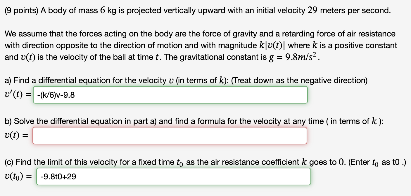 Solved (9 ﻿points) ﻿A body of mass 6kg ﻿is projected | Chegg.com