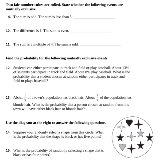 Solved Two fair number cubes are rolled. State whether the | Chegg.com
