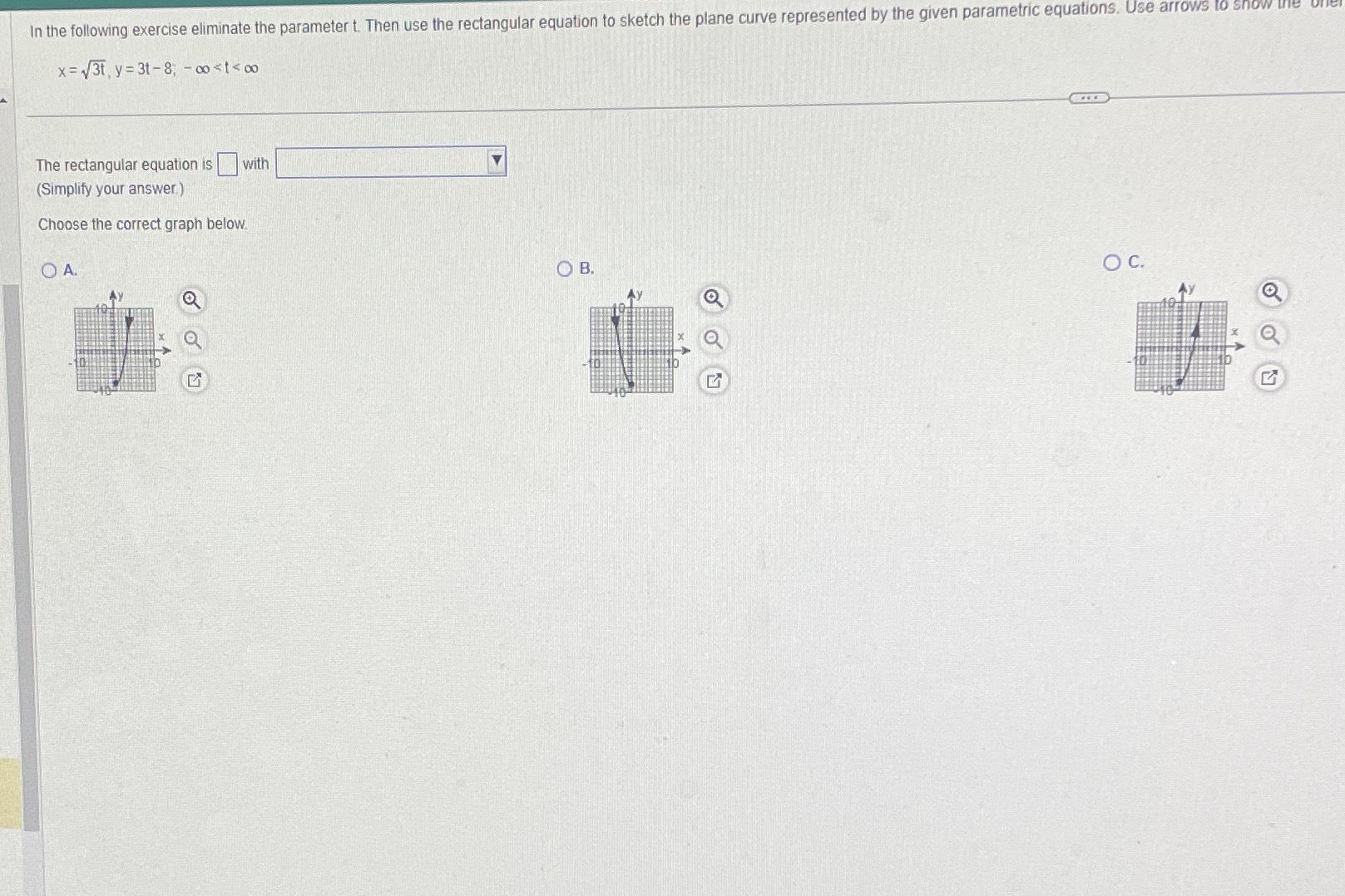 Solved In the following exercise eliminate the parameter t. | Chegg.com