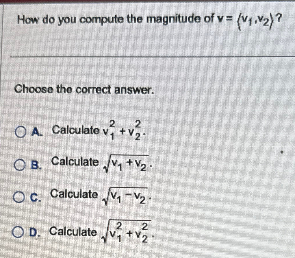 Solved How do you compute the magnitude of | Chegg.com