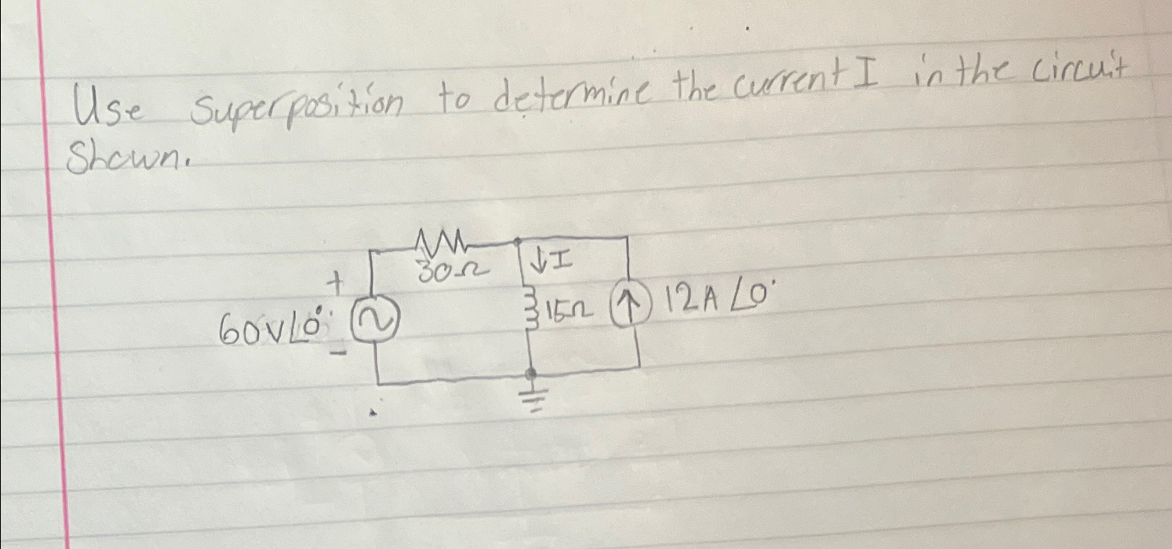 Solved Use superposition to determine the current I in the | Chegg.com