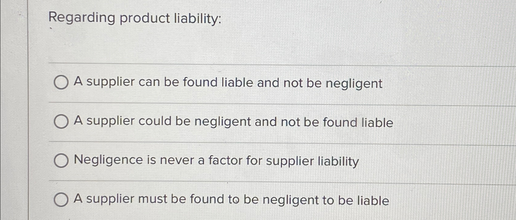 Solved Regarding product liability:A supplier can be found | Chegg.com