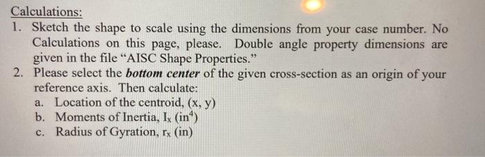 Solved Calculations: 1. Sketch the shape to scale using the | Chegg.com