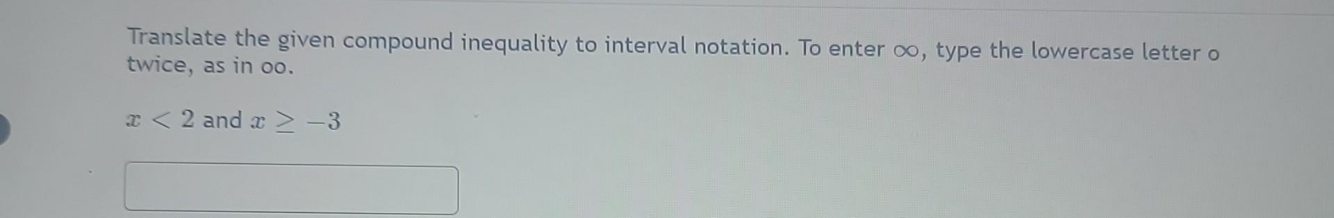 Solved Convert The Set Notation To Interval Notation 3021
