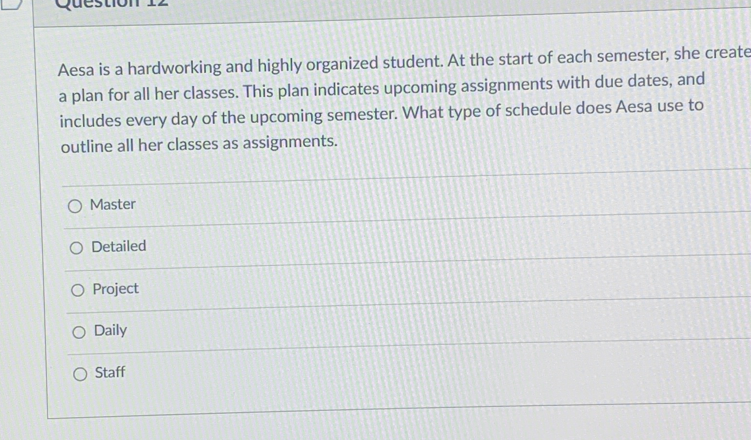 Solved Aesa is a hardworking and highly organized student. | Chegg.com