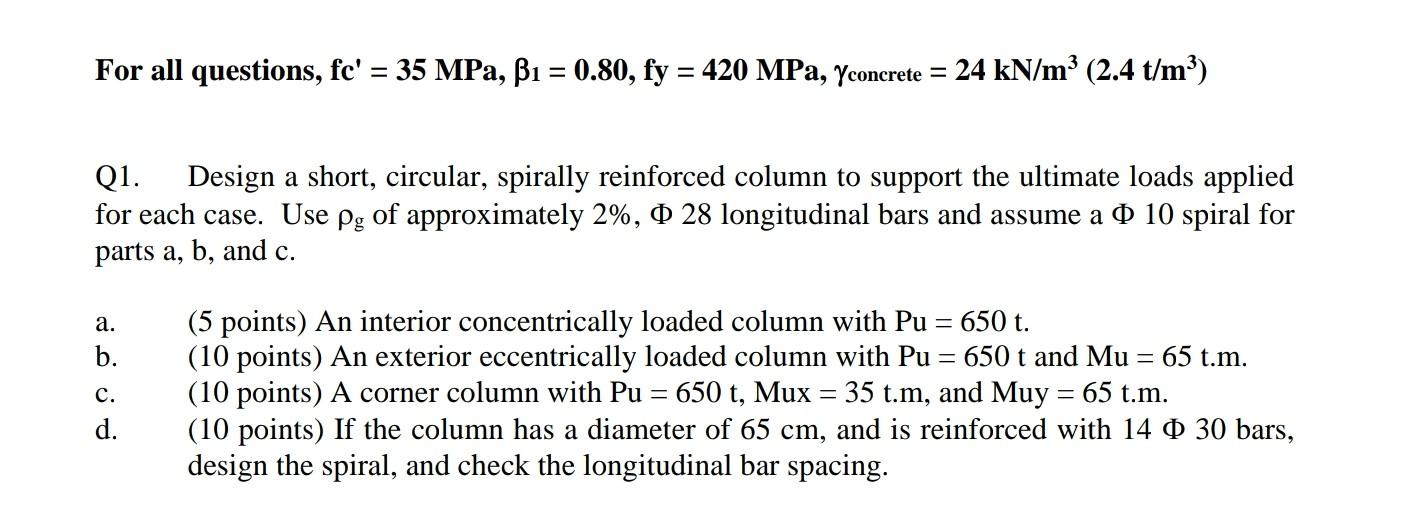 Solved For all questions, fc' = 35 MPa, ßı = 0.80, fy = 420 | Chegg.com