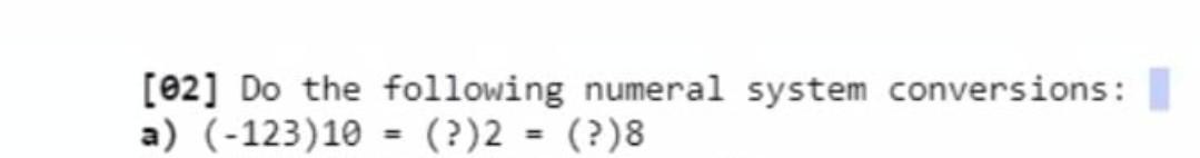 Solved [日2] Do the following numeral system conversions: a) | Chegg.com