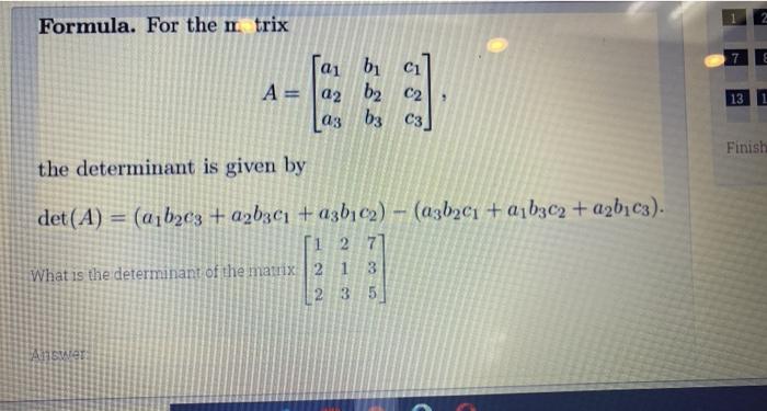 Solved Formula. For the trix ai A= 02 bi C1 b2 C2 b303] 13 L | Chegg.com