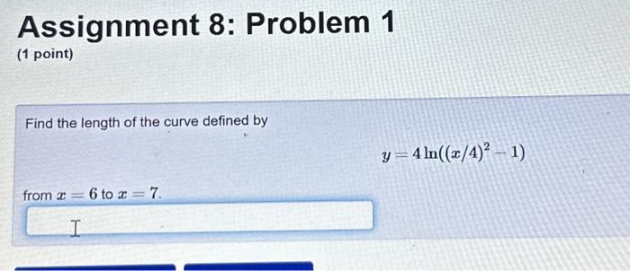 Solved Assignment 8 Problem 1 1 Point Find The Length Of