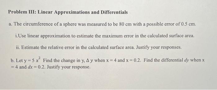 Solved Problem III: Linear Approximations and Differentials | Chegg.com