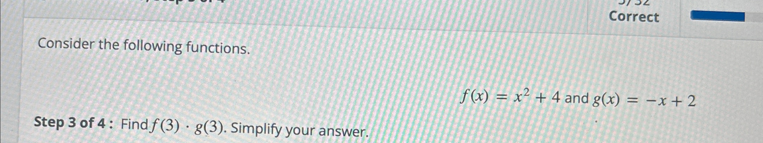 Solved CorrectConsider the following functions.f(x)=x2+4 | Chegg.com