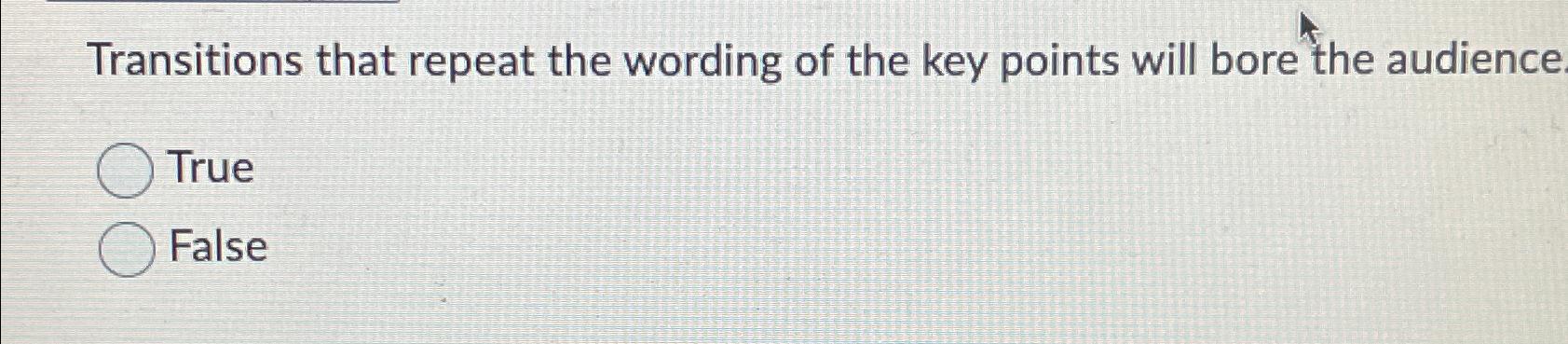 Solved Transitions that repeat the wording of the key points | Chegg.com