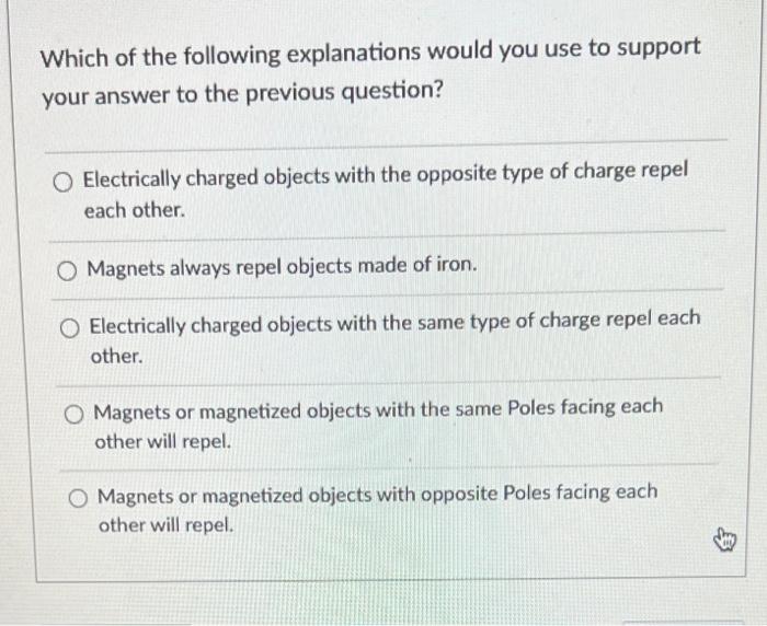 Solved Which of the following explanations would you use to | Chegg.com