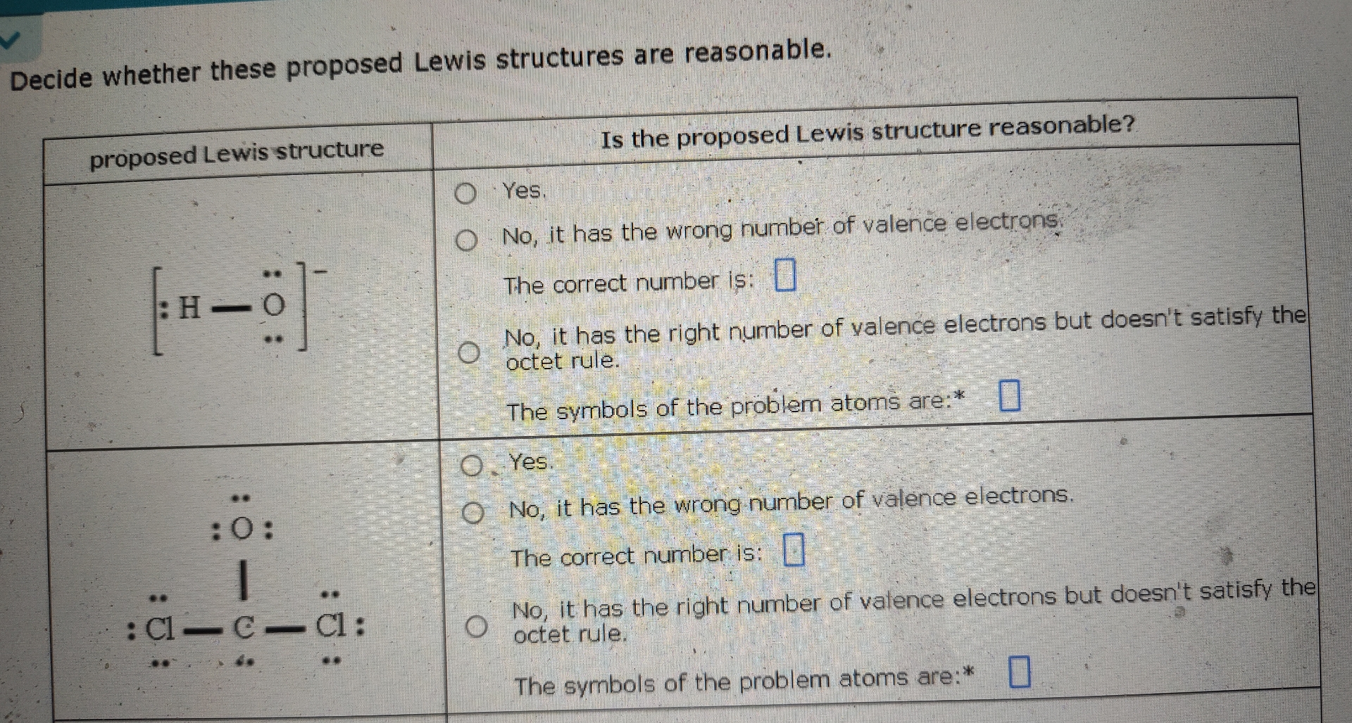 Solved Decide whether these proposed Lewis structures are | Chegg.com