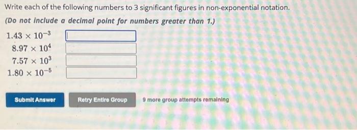 Solved Write each of the following numbers to 3 significant | Chegg.com