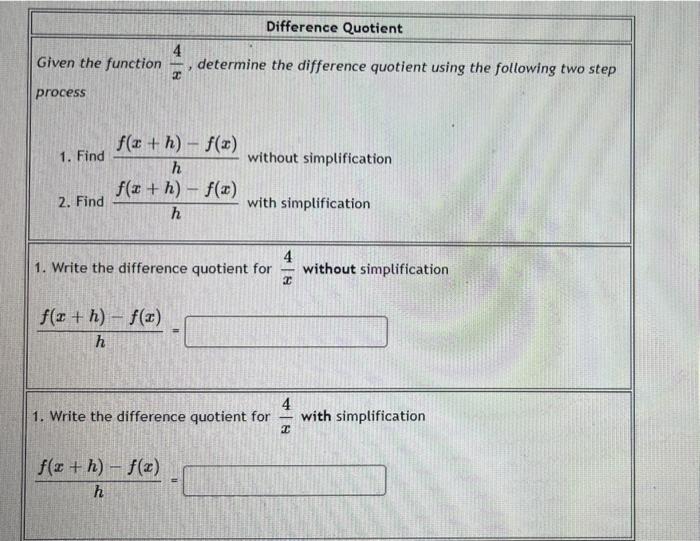 Solved Given the function x4, determine the difference | Chegg.com