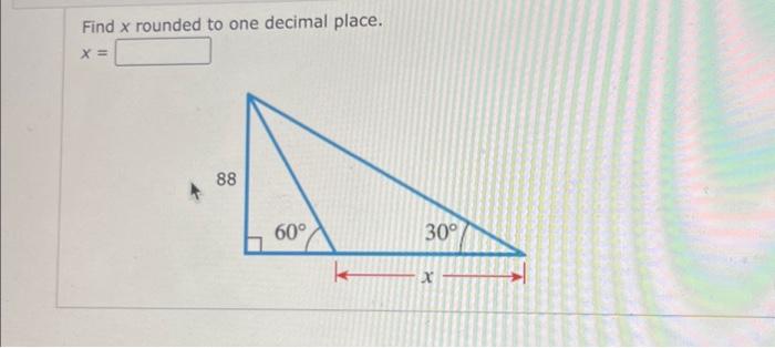 Solved Find x rounded to one decimal place. | Chegg.com
