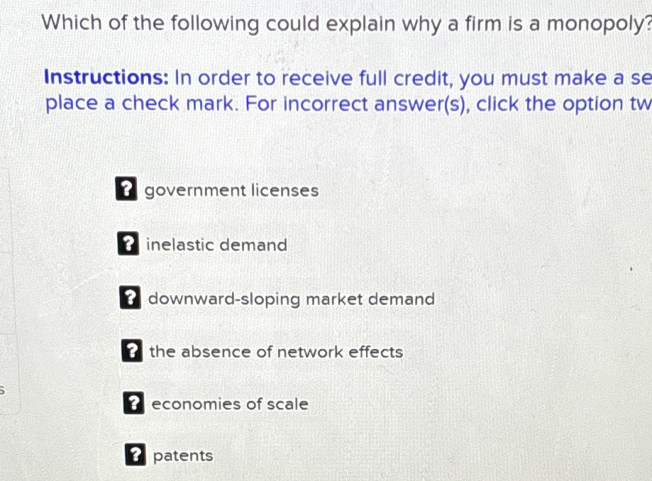 Solved Which of the following could explain why a firm is a | Chegg.com