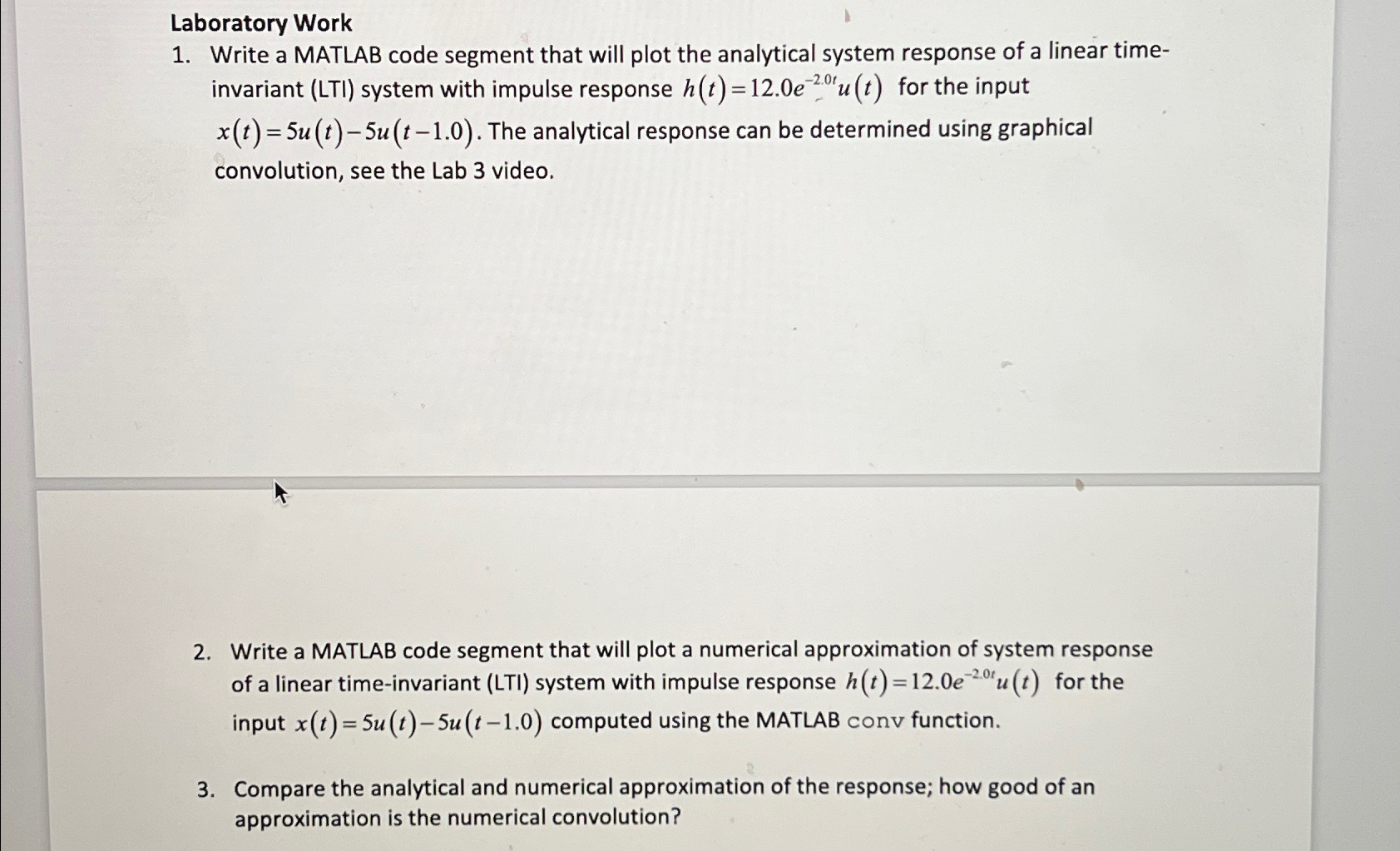 Solved Laboratory Workwrite A Matlab Code Segment That Will
