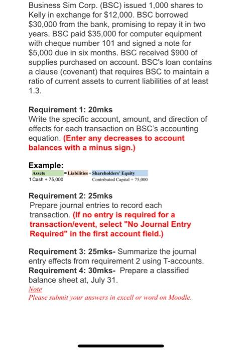 Solved Business Sim Corp. (BSC) issued 1,000 shares to Kelly | Chegg.com
