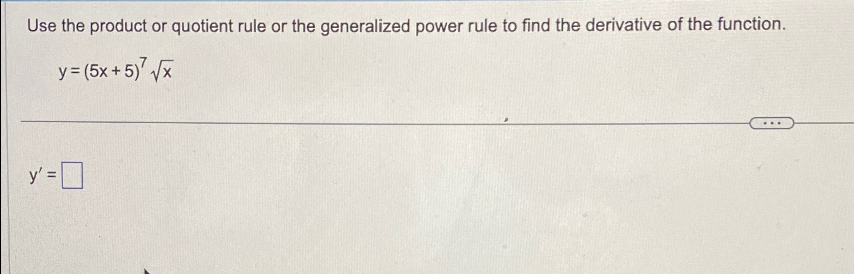 Use the product or quotient rule or the generalized | Chegg.com