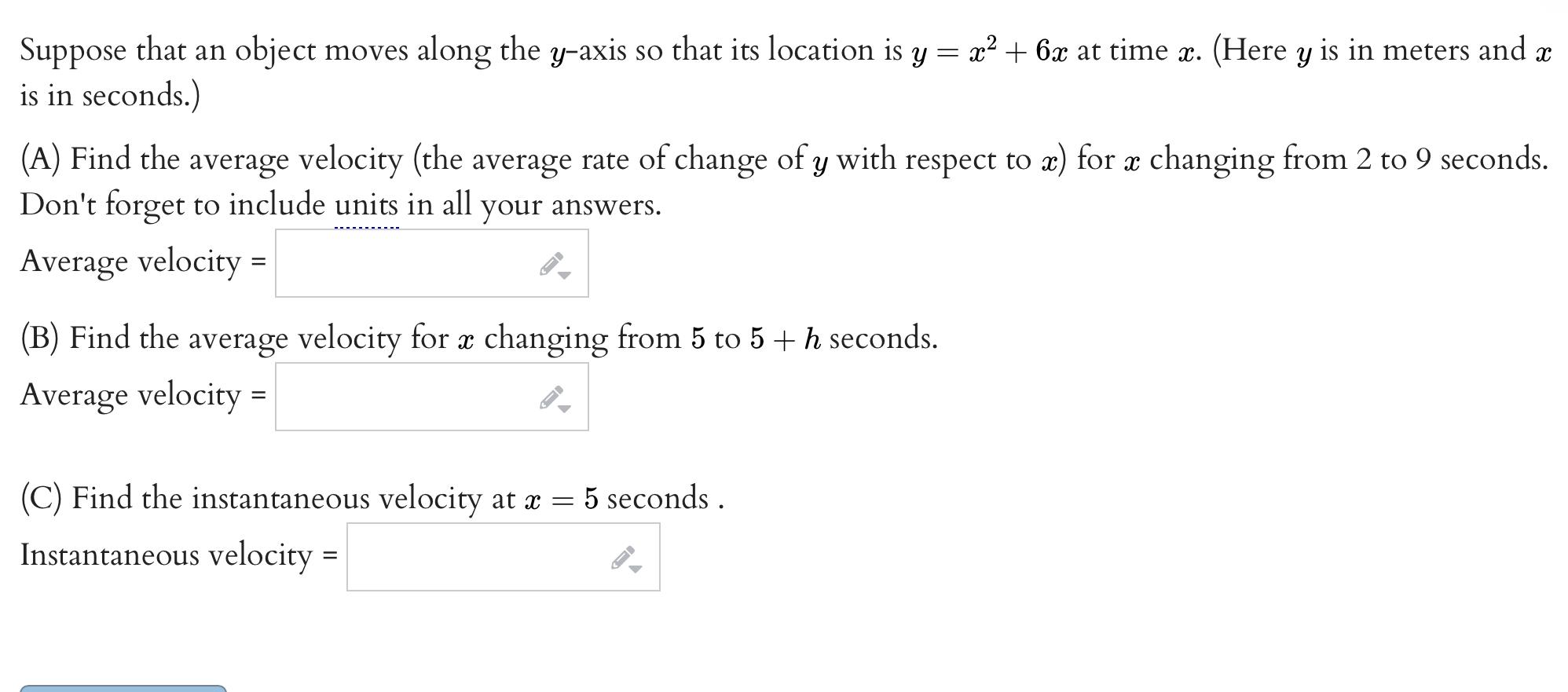 Solved Suppose That An Object Moves Along The Y Axis So That